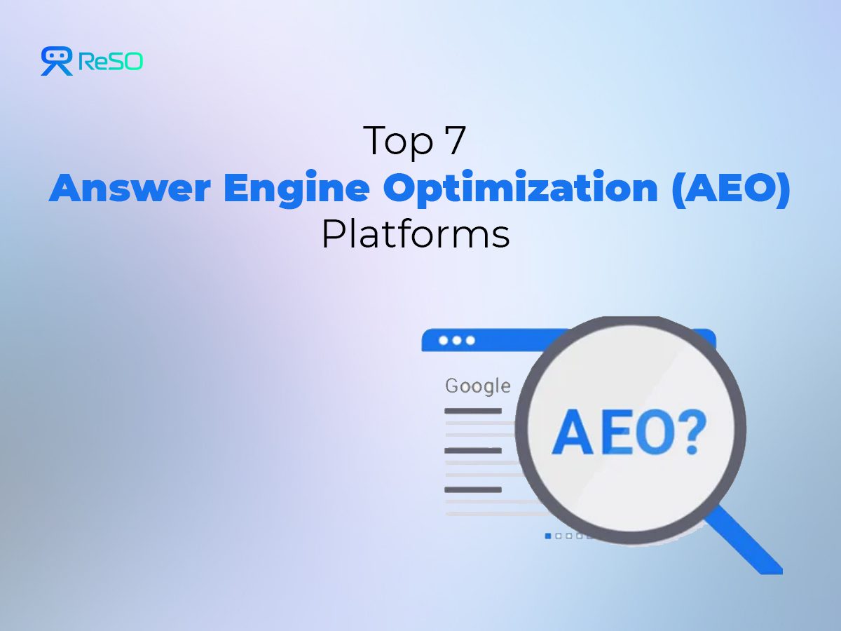 Top 7 Answer Engine Optimization (AEO) Platforms